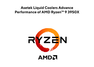 AIO Liquid Cooling Maximizes Performance of AMD Ryzen™ 9 3950X - Asetek